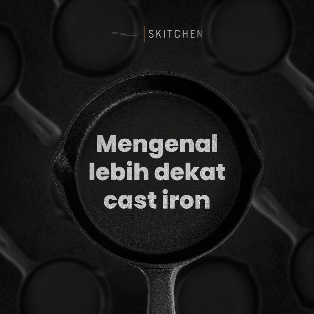 Cara Mengatasi Panci Cast Iron Lengket | @skitchen_idn Indonesia